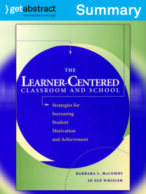 Libby - The Learner-Centered Classroom and School